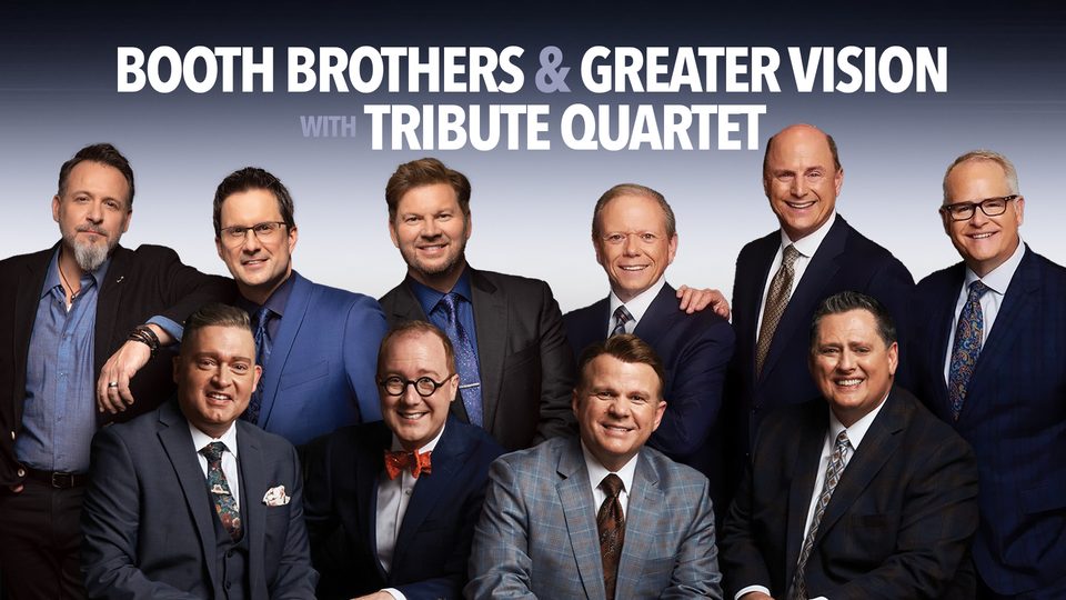 The Booth Brothers, Greater Vision, and Tribute Quartet | Mount Baker ...